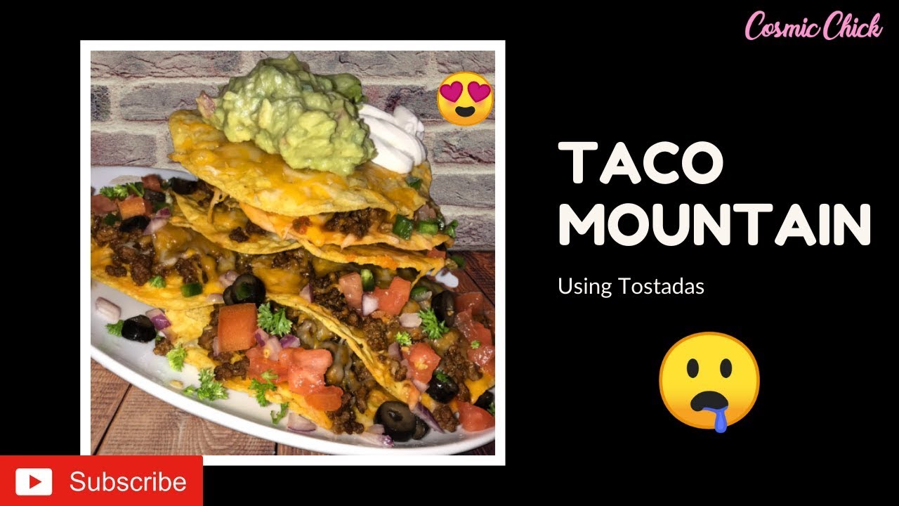 FOOD: Taco (tostadas) Mountain - YouTube
