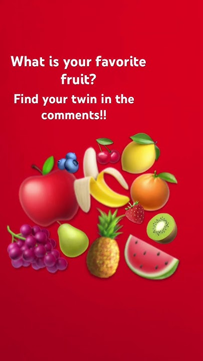 What is your favorite fruit? - YouTube