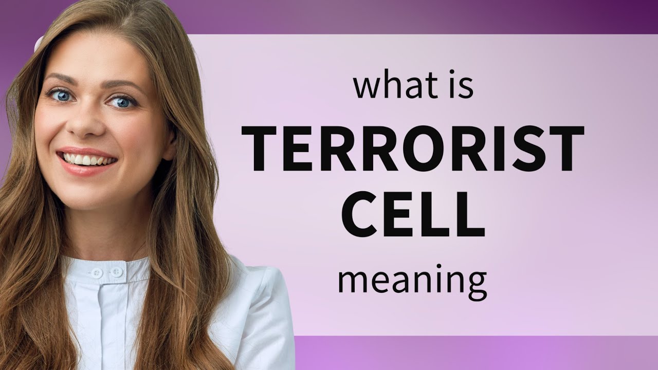 Terrorist cell | definition of TERRORIST CELL - YouTube