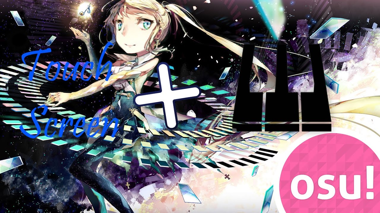 Osu!Mania | Quaver | Touch Screen! - YouTube