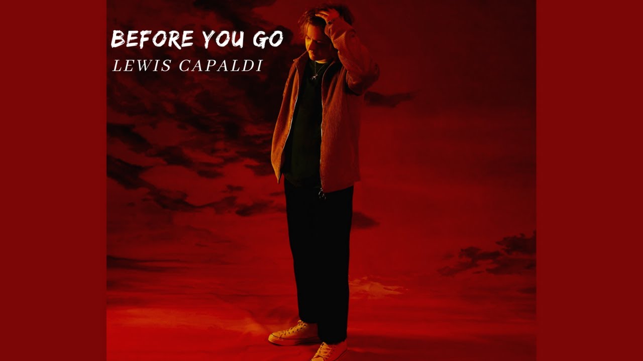 Lewis Capaldi - Before You Go (Empty Arena) - YouTube