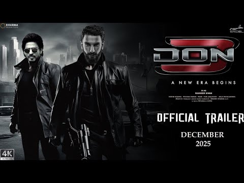 DON 3 - Hindi Trailer | Shahrukh Khan,  Ranveer Singh, Kiara Advani | New Movies Trailer 2025