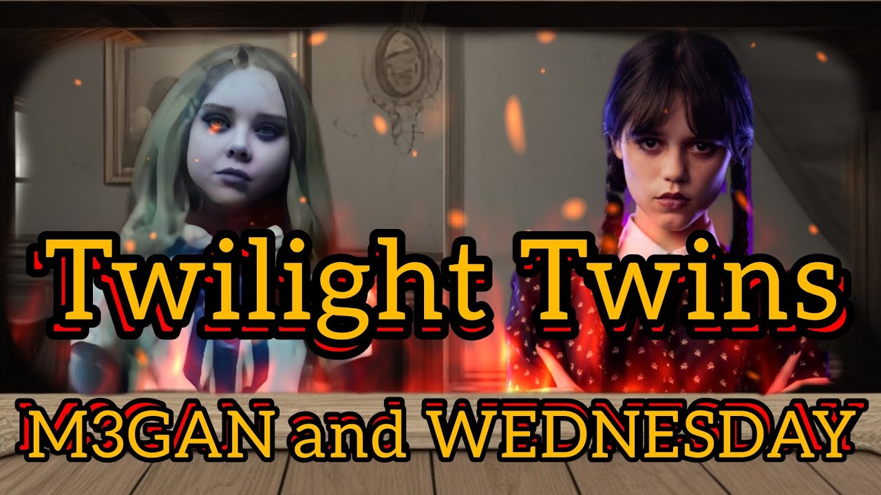Twilight Twins: M3GAN and WEDNESDAY - YouTube