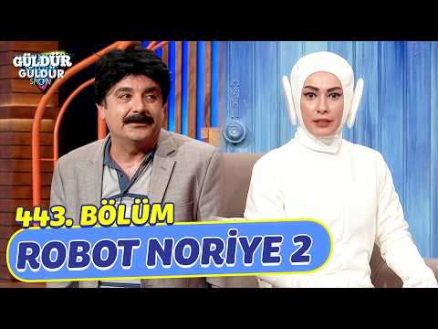 Robot Noriye 2 - 443. Bölüm (Güldür Güldür Show)