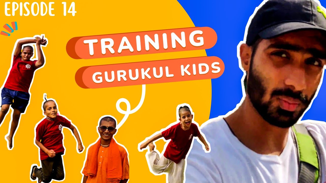 SUPER FUN TRAINING SESSION WITH GURUKUL KIDS | TRAINING VLOG #13 | 30 ...