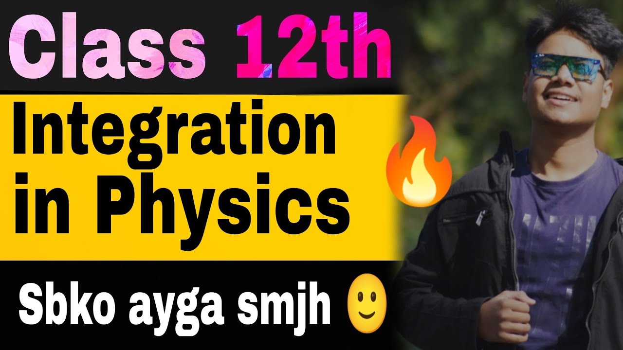 Integration in Physics // Legendary classes // integration for Class 12 ...