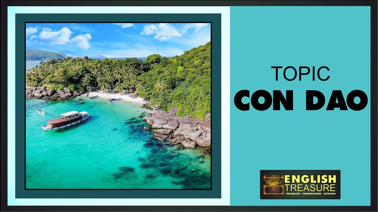 Côn Đảo: English Treasure - Vocabulary, Listening, Pronunciation - YouTube