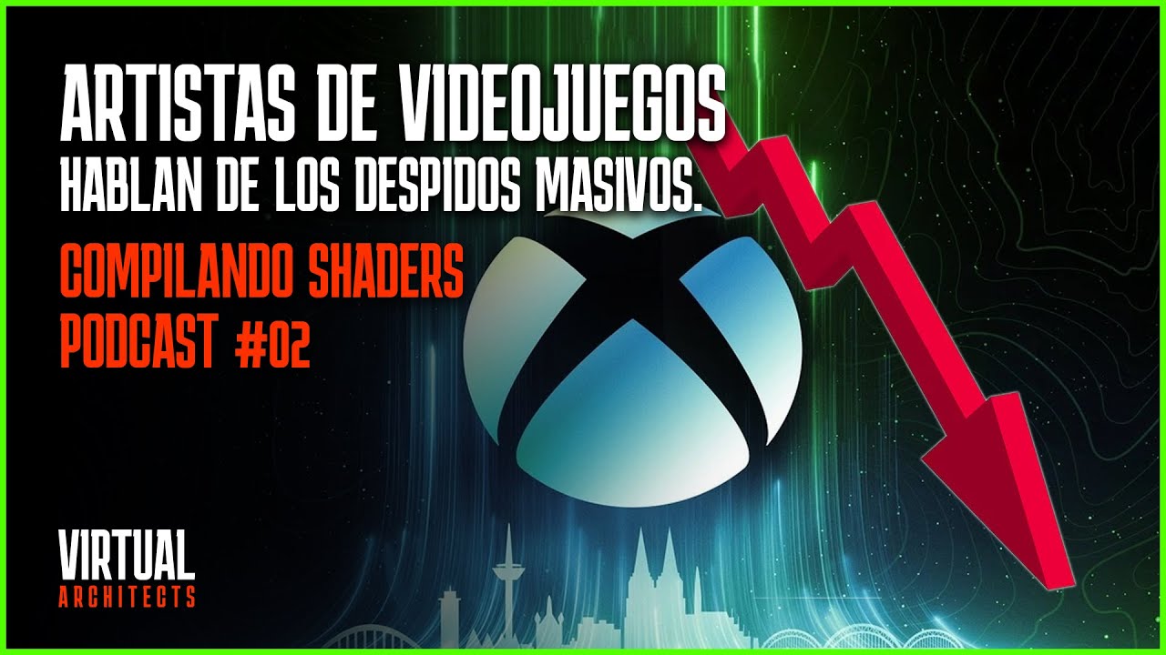 Compilando Shaders #02 | Despidos en Microsoft, Filtraciones GTA 6, El ...