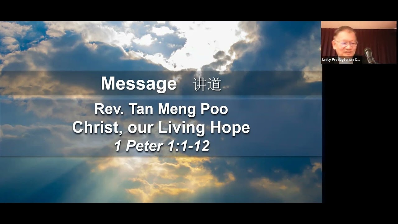 Message: "Christ, Our Living Hope" by Rev Tan Meng Poo - YouTube