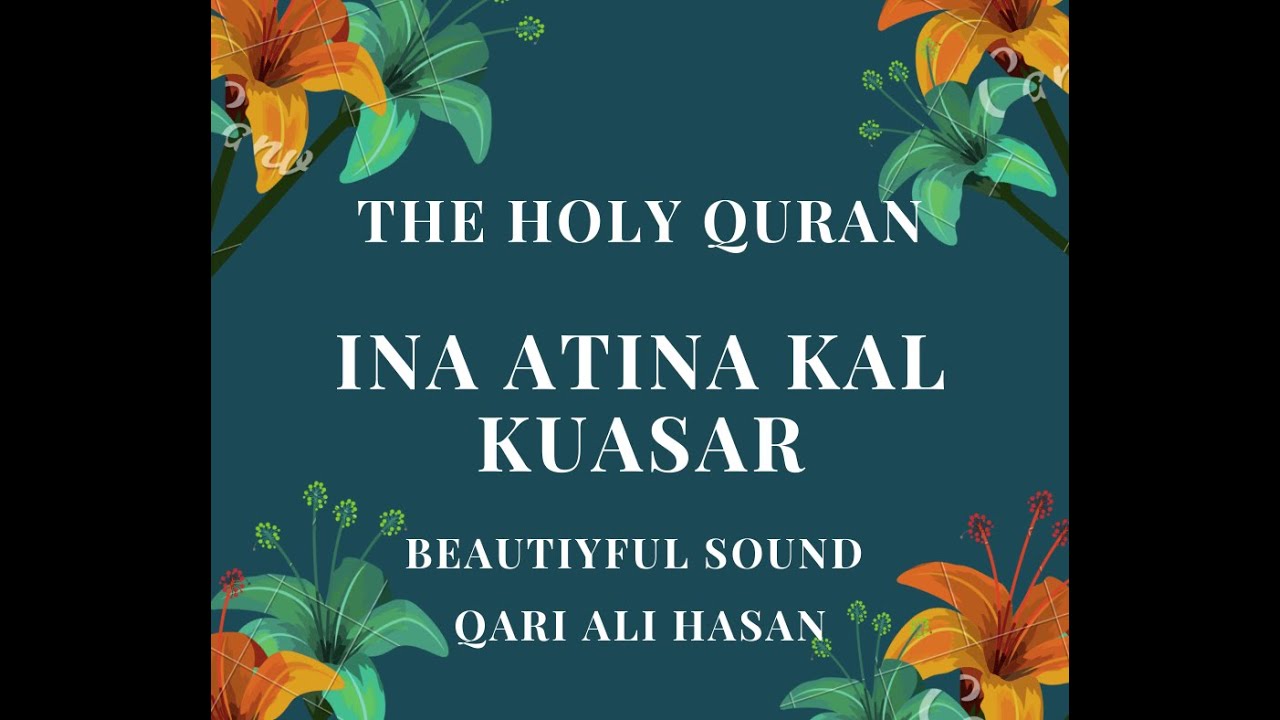 INA ATINA KAL KUASAR - YouTube