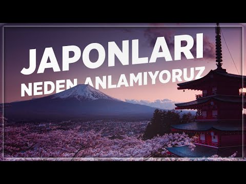 Japonları Neden Anlamıyoruz?