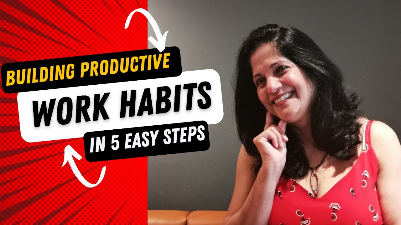 Building productive habits in 5 steps. Stress relief tips - YouTube