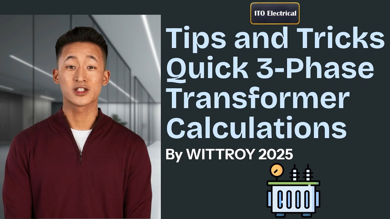 Tips and Tricks for Quick 3 Phase Transformer Calculations - EWRB Exam ...