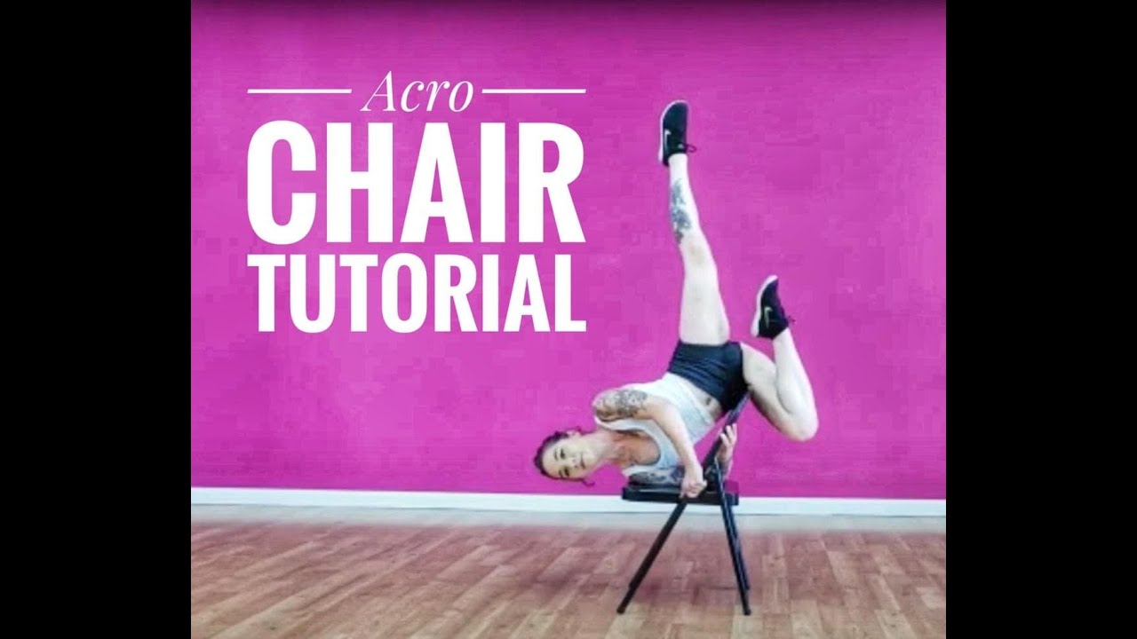 BEG./INT. ACRO CHAIR TUTORIAL PART 2 💪 - YouTube