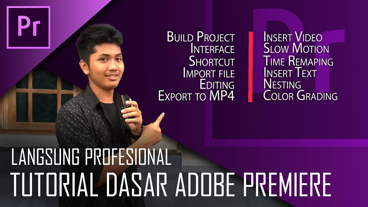 Tutorial dasar adobe premiere Dijamin 100% Langsung Profesional - YouTube