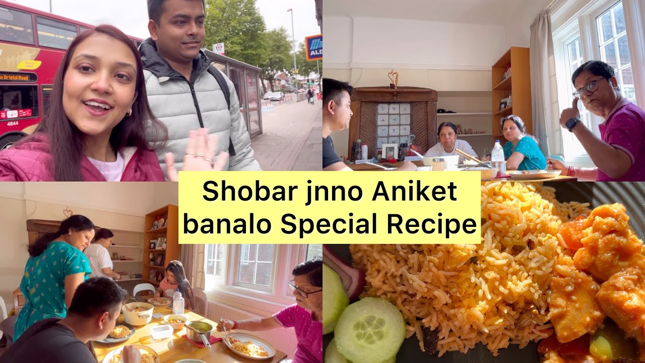 Shobar jnno Aniket banalo Special Recipe #shreani #lifeinuk #vlog # ...
