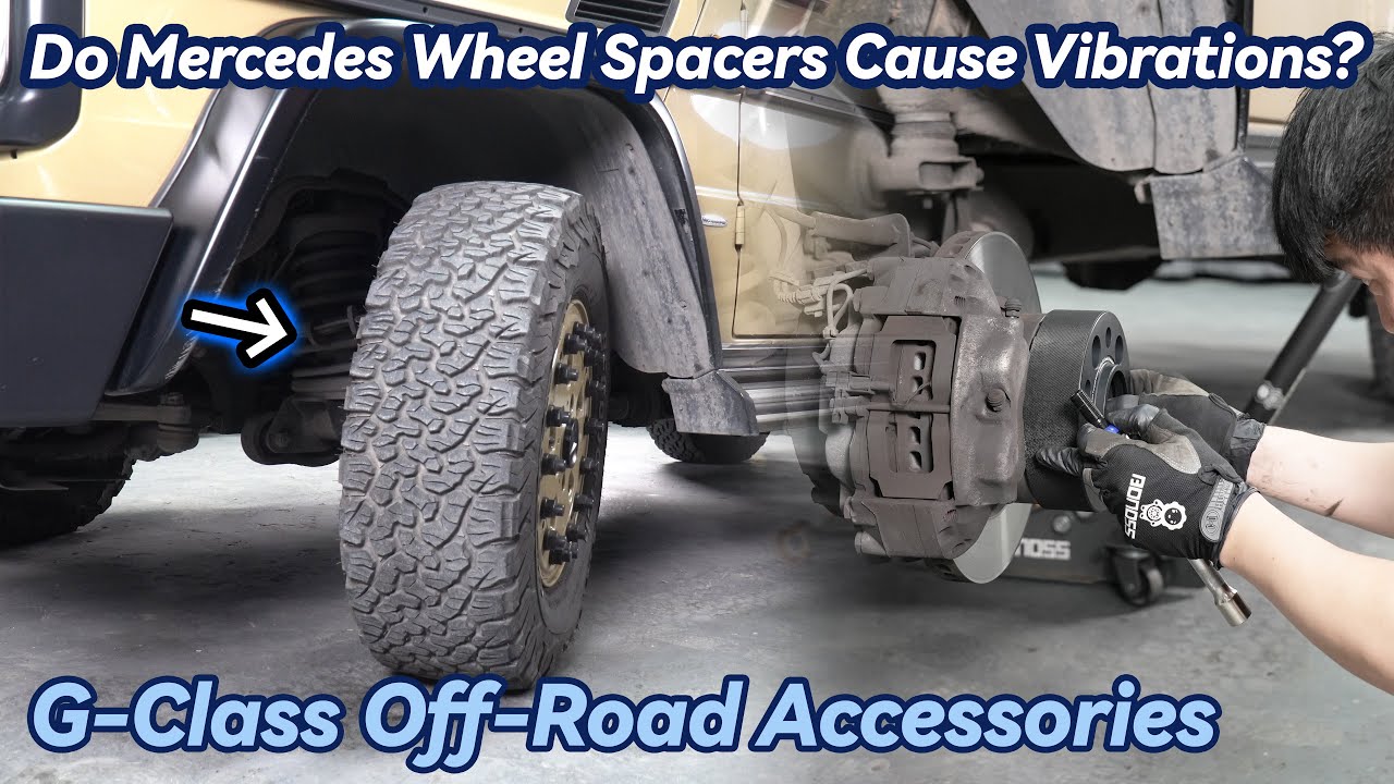 Do Mercedes Wheel Spacers Cause Vibrations on G-Class? - BONOSS Off ...