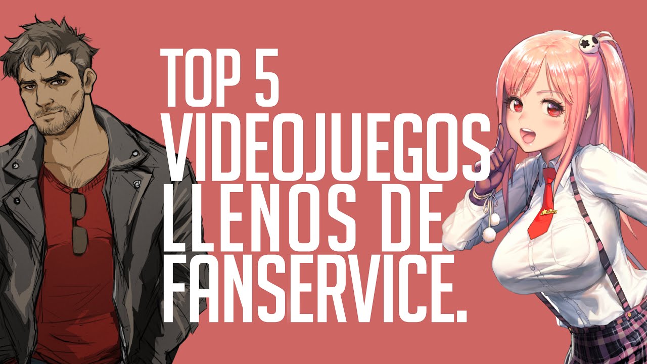 Top 5 de videojuegos llenos de fanservice - YouTube