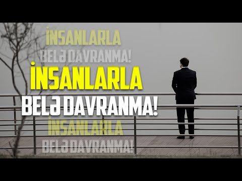 Hacı Ramil - İnsanlarla belə davranma!