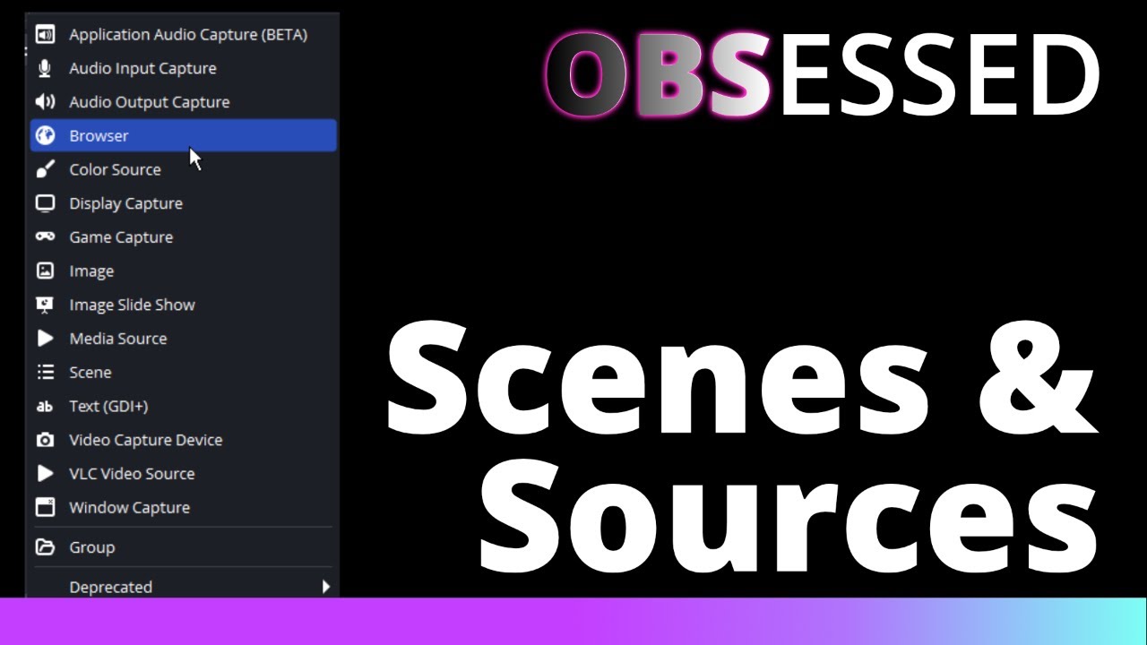 OBS Studio Scenes and Sources | OBS Obsessed - YouTube