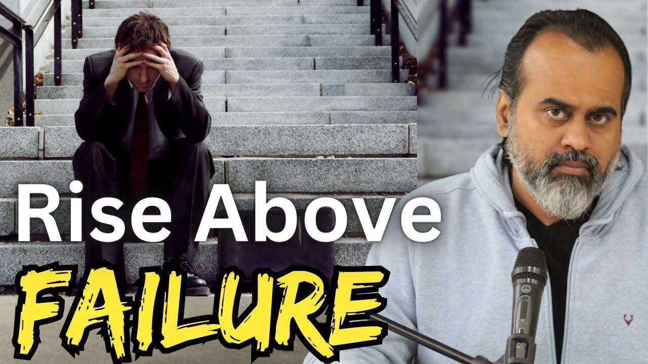 Rise Above Failure: Claim Your Success Today || Acharya Prashant (2023 ...