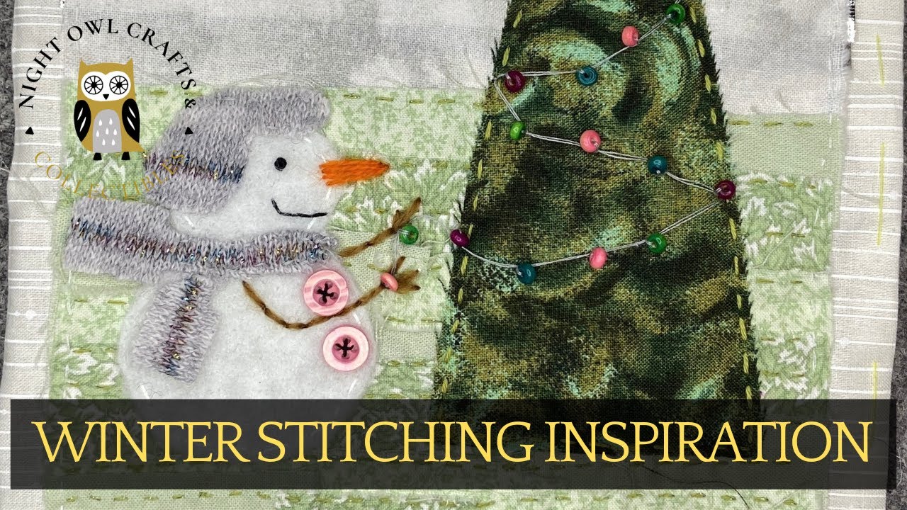 Stitching A Winter Landscape With A Snowman Decorating A Tree In My ...