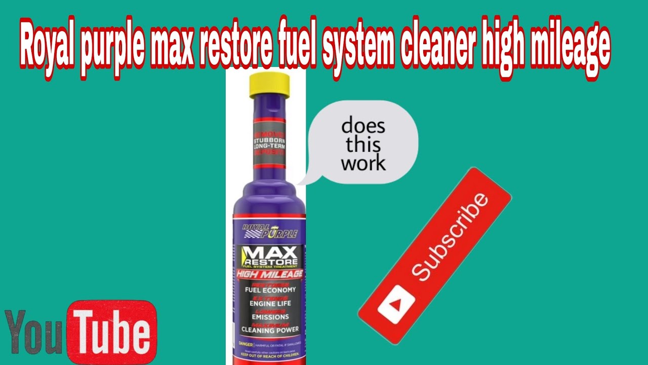 Royal purple max restore fuel system treatment high mileage results ...