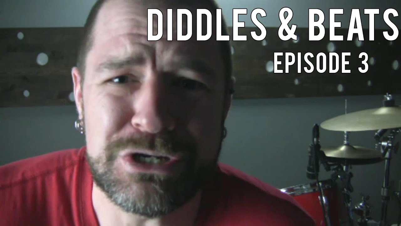 DIDDLES & BEATS - Episode 3: Your Weak Hand & I Hate Tuning the Drums ...