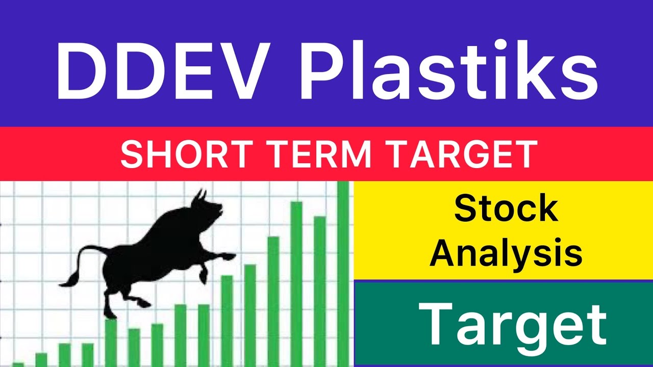 DDEV PLASTIKS INDUSTRIES SHARE TARGET ANALYSIS 🟢 DDEV PLASTIKS NEWS ...