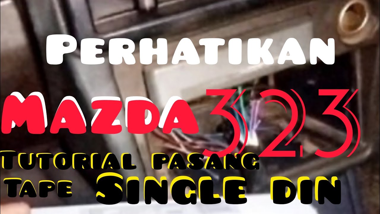 pasang tape single din di mobil || tutorial ||universal - YouTube