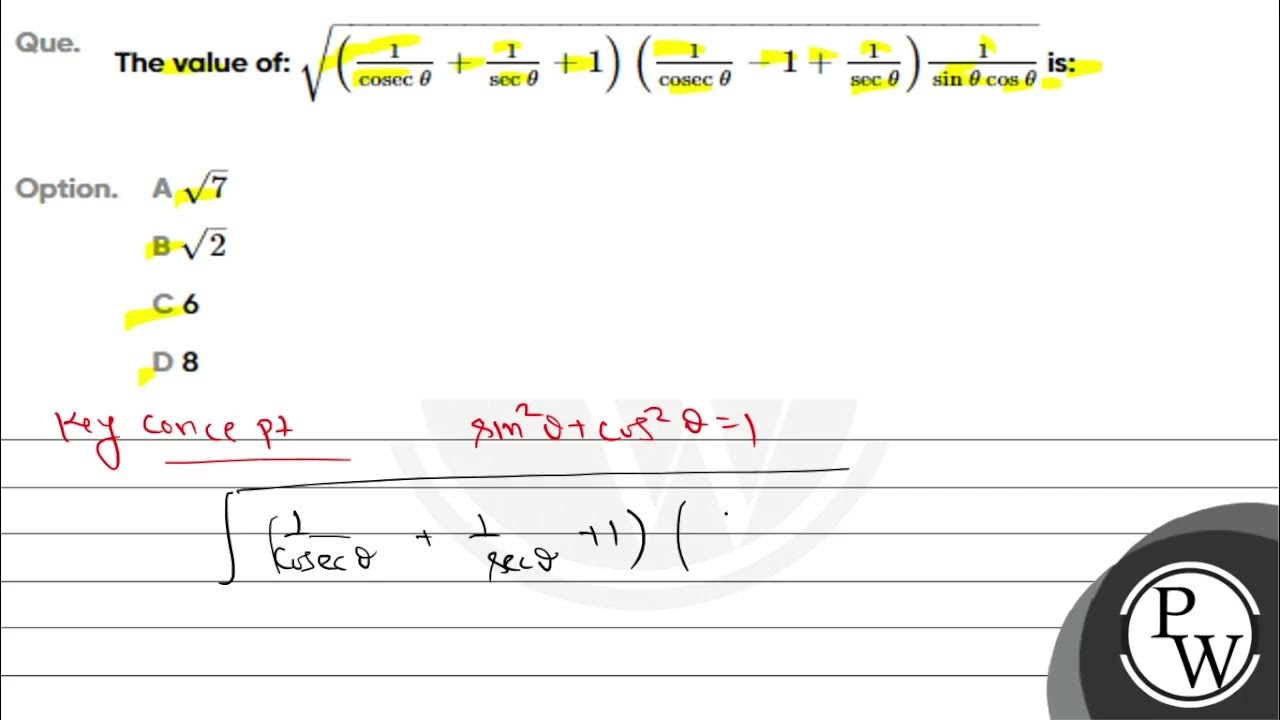 The value of: \( \sqrt{\left(\frac{1}{\operatorname{cosec} \theta}+\frac{1}{\sec \theta}+1\right ...