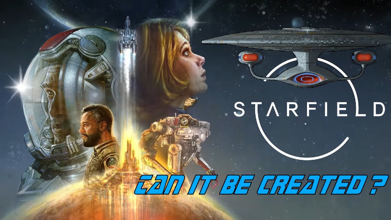 Starfield and The Quest to Build The Enterprise - YouTube