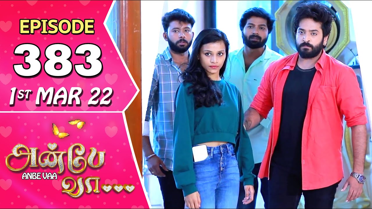 Anbe Vaa Serial | Episode 383 | 1st Mar 2022 | Virat | Delna Davis ...