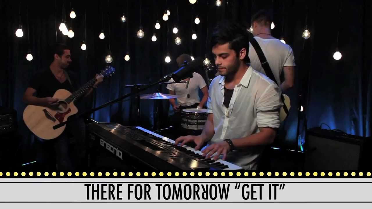 There For Tomorrow - Get It - YouTube