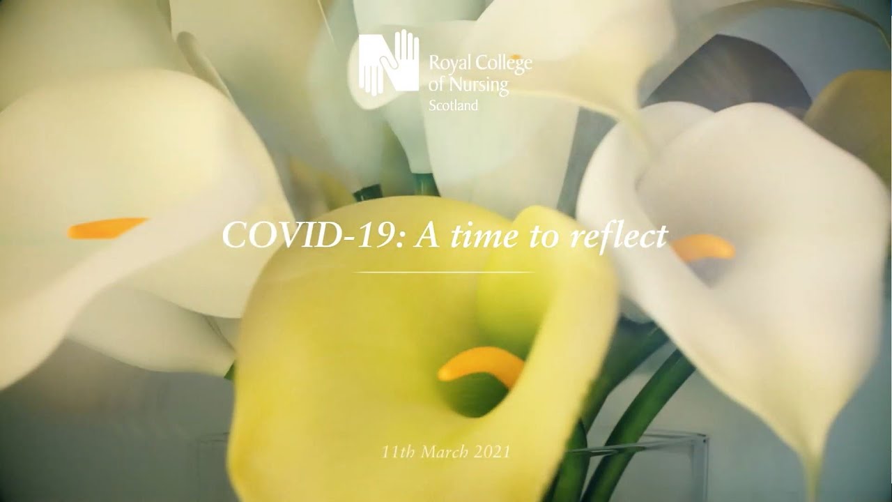 RCN Scotland: A time to reflect #COVID19 | Royal College of Nursing ...