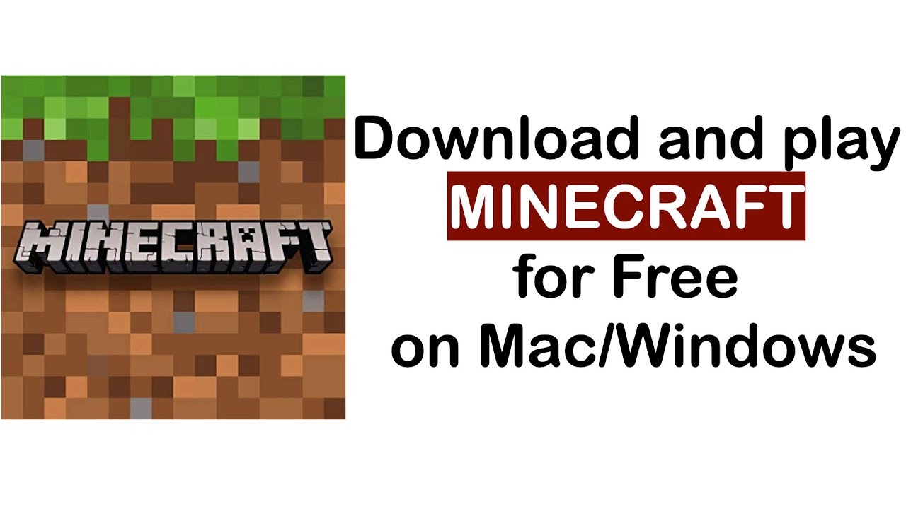 How to download and play minecraft for free on mac | windows ...