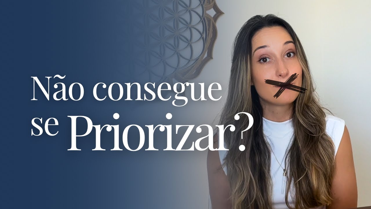 Dificuldade em Dizer Não e Se Priorizar? Descubra as Causas e Como ...