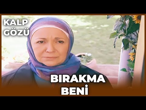 Kalp Gözü - Bırakma Beni