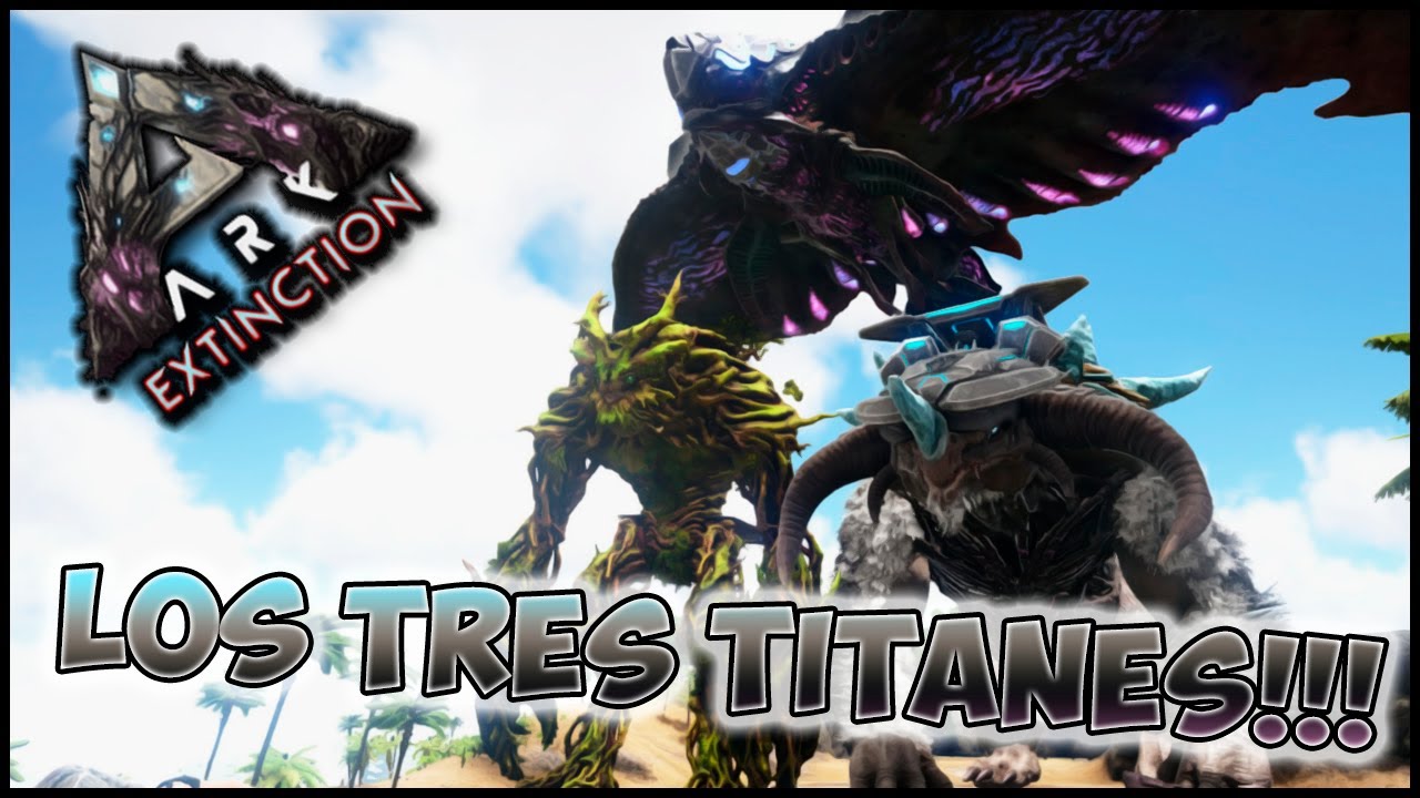 ARK Comandos | Como Spawnear Los Titanes de EXTINCTION!!! - YouTube