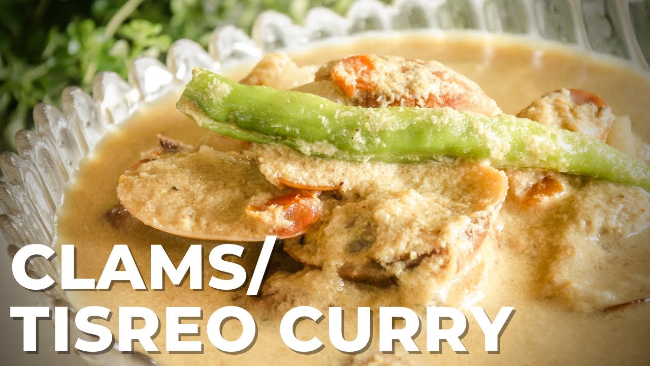 Clams Curry | Tisreo Curry | Tisryanchi Kodi | Goan Food - YouTube