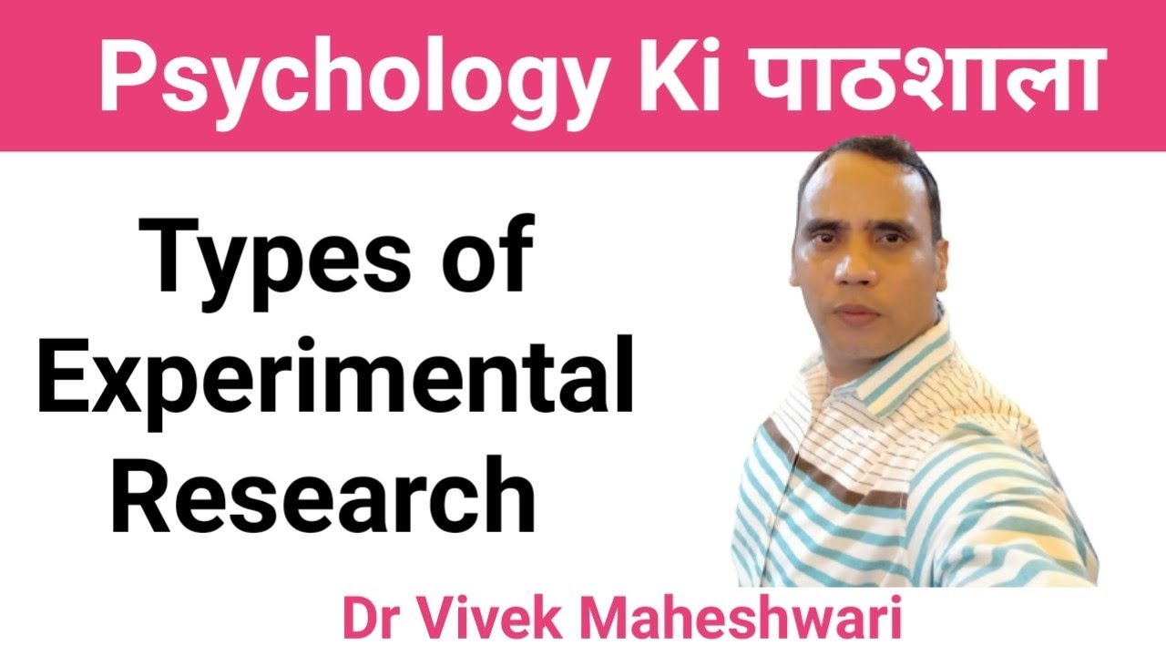 Types of Experimental Research ll Laboratory Experimental Research # ...