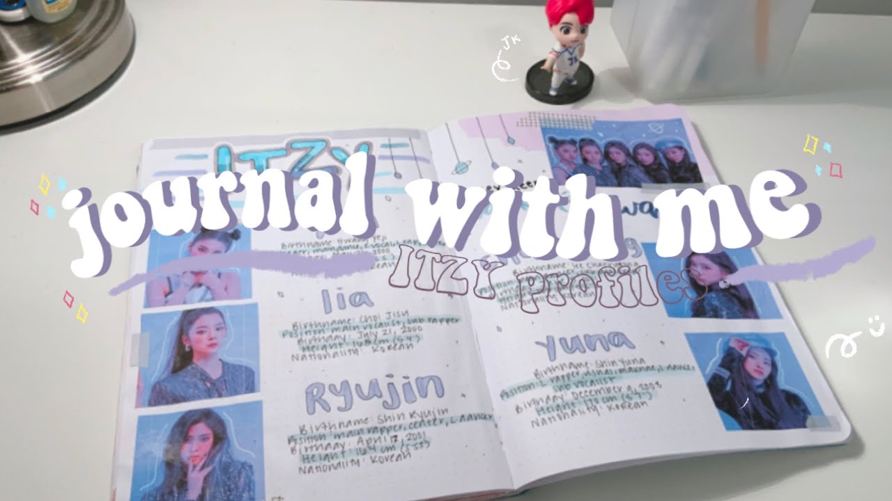 kpop journal with me ️ | ITZY profiles - YouTube