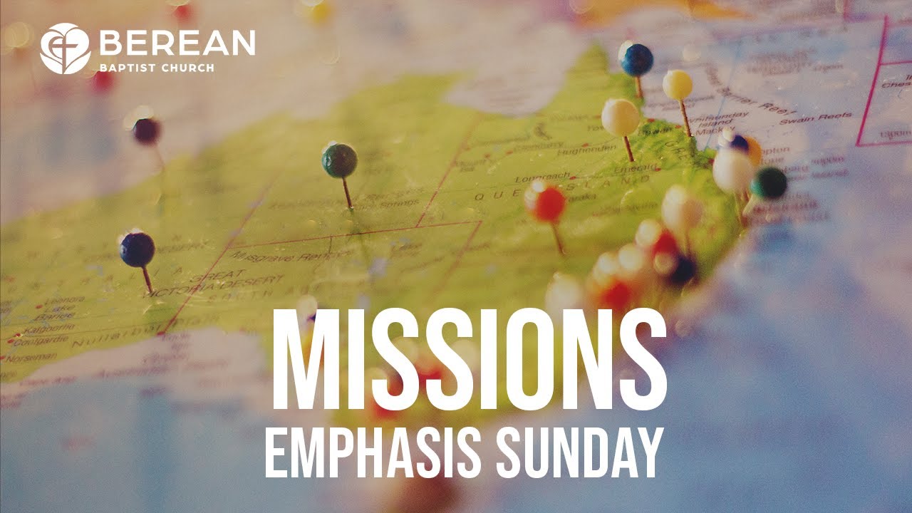 Missions Emphasis Sunday - YouTube
