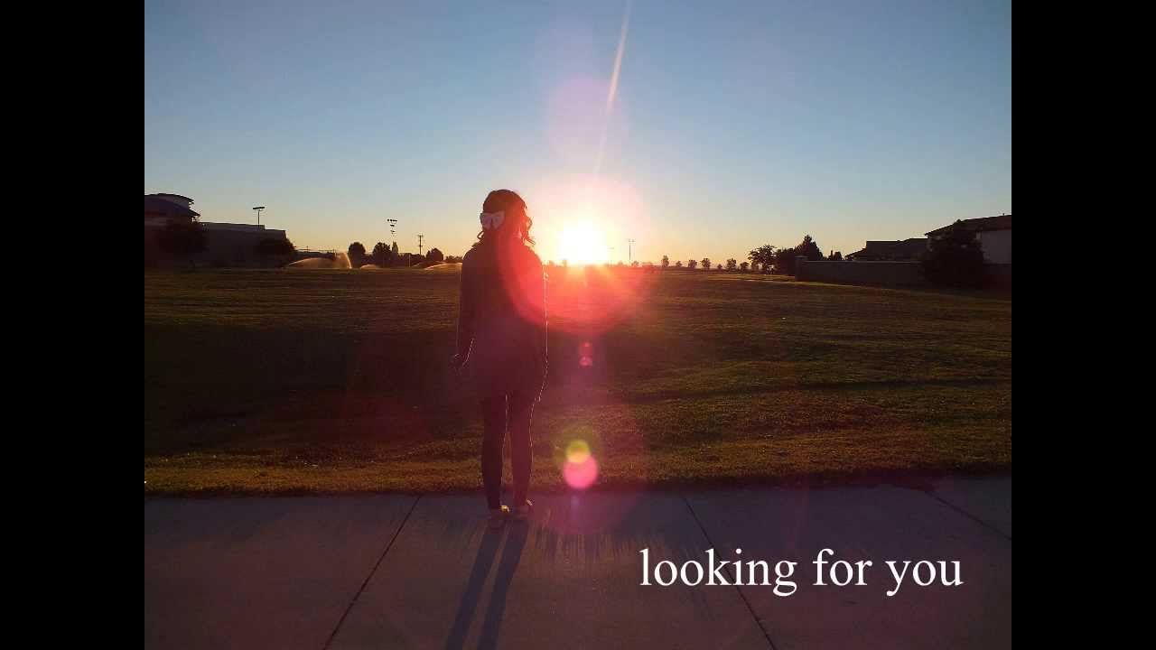 looking for you (original) - YouTube