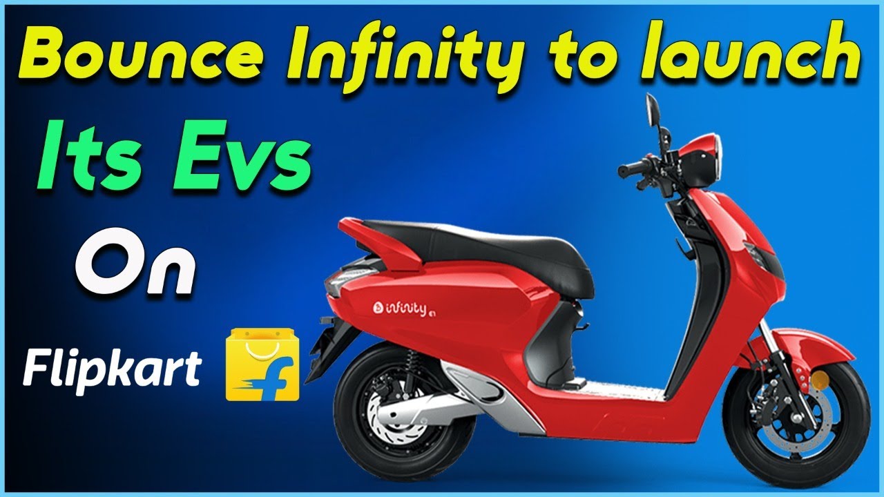 Buy Your EV On Flipkart | Bounce Infinity E1 | Latest News | Electric ...
