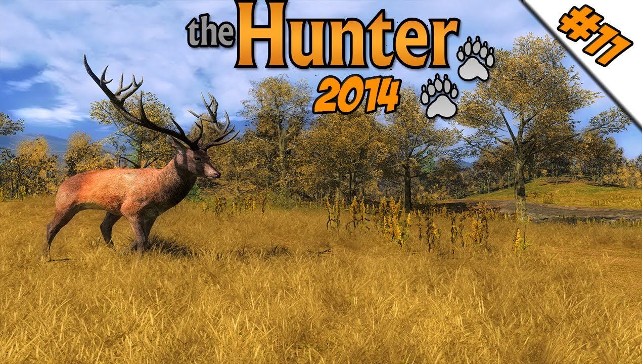 THE HUNTER 2014 #11 - Ein heilliger Hirsch ★ Let's Play The Hunter 2014 ...