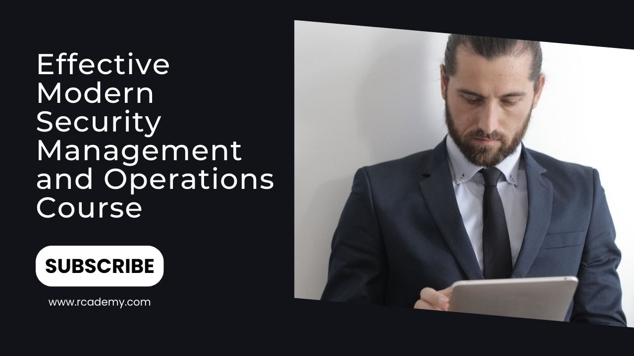 Effective Modern Security Management and Operations Course - YouTube