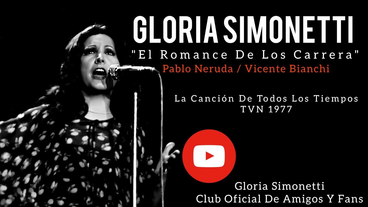 Gloria Simonetti - Romance De Los Carrera [La Canción De Todos Los ...