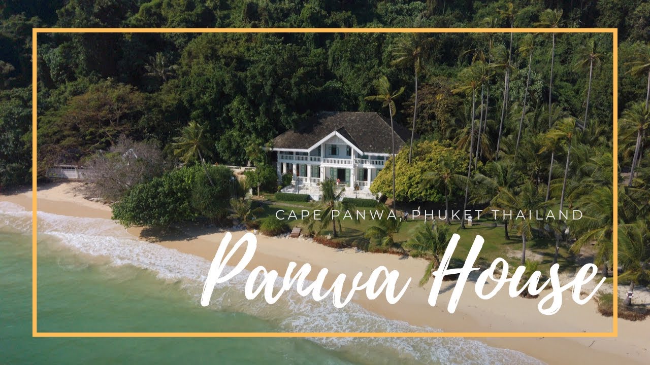 Panwa House / Cape Panwa Hotel Phuket / Phuket Sandbox - YouTube