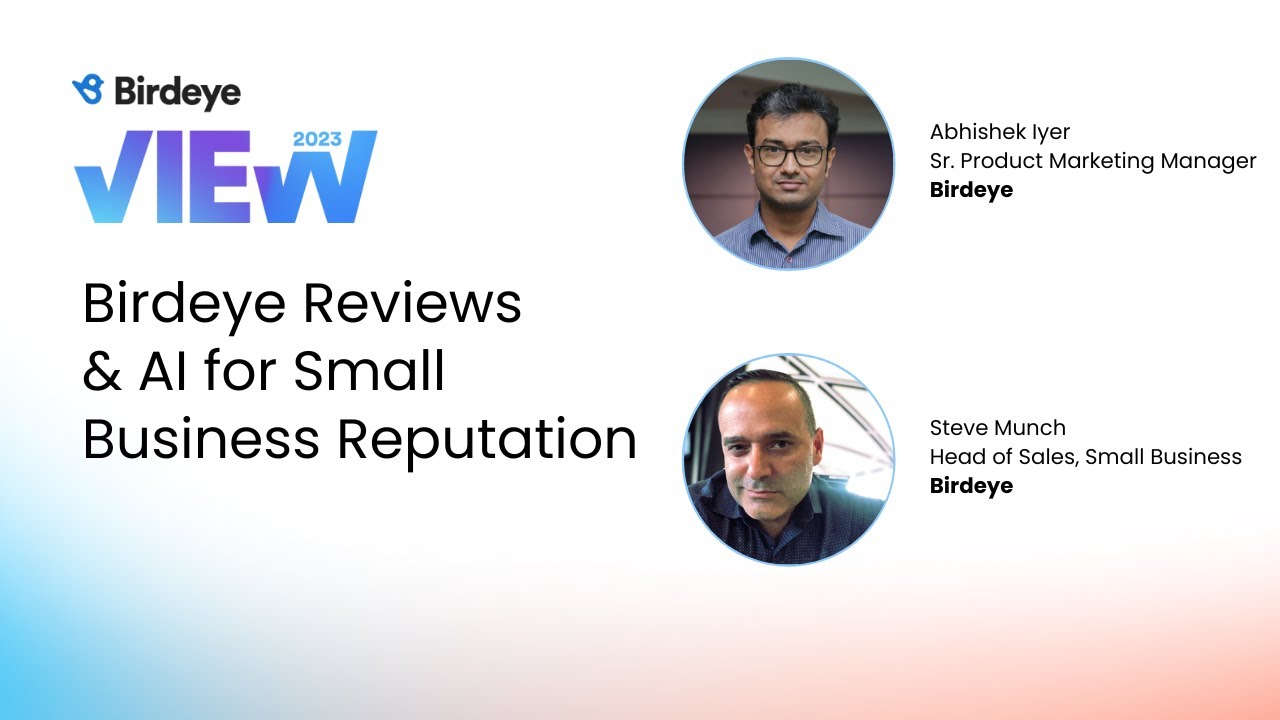 Birdeye View 2023: Unlock Growth: Birdeye Reviews & AI for Small ...